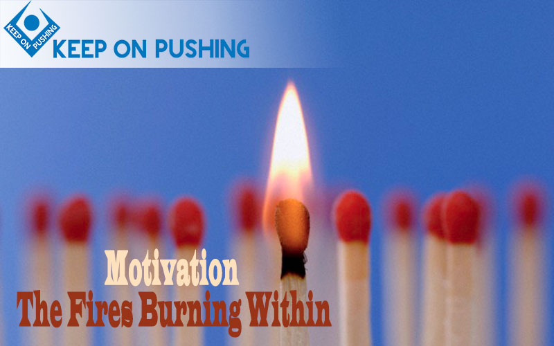 Motivation - The Fires Burning Within | Devon Harris